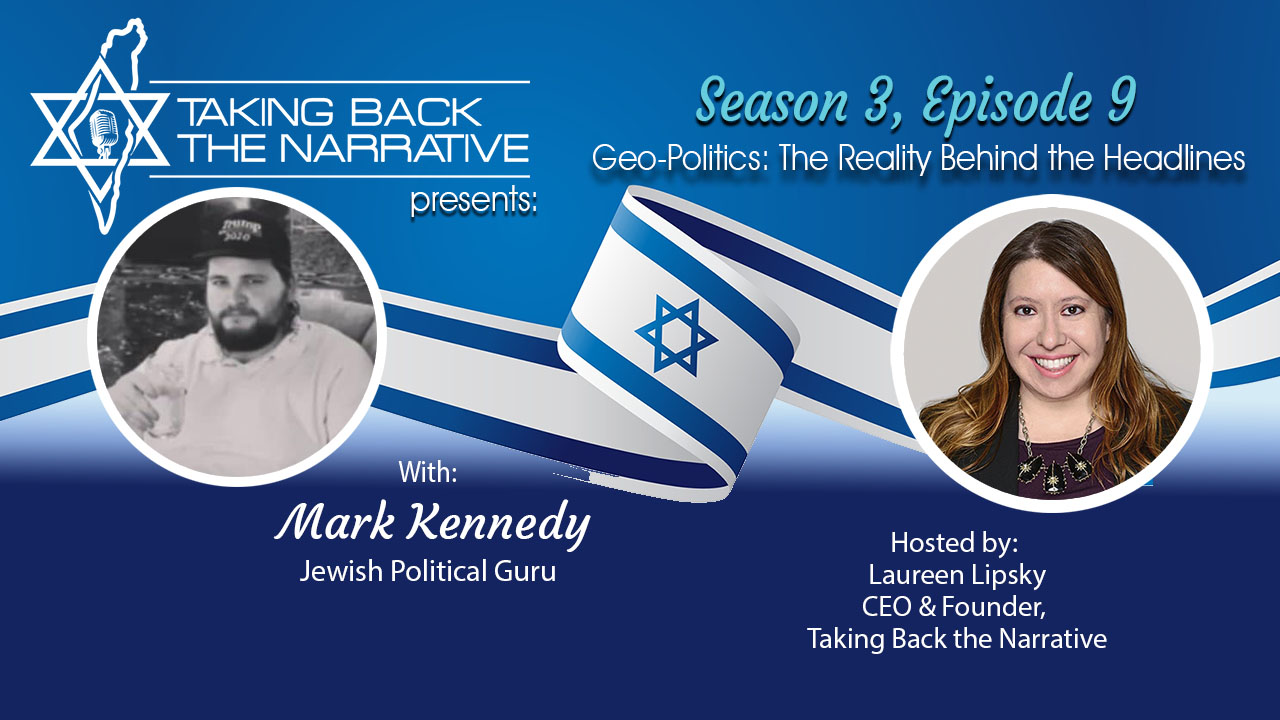 Geo-Politics: The Reality Behind the Headlines Featuring Mark Kennedy